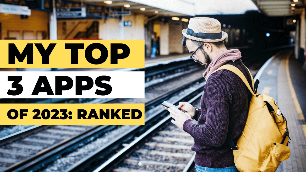 Ranked: My Top 3 Apps of 2023